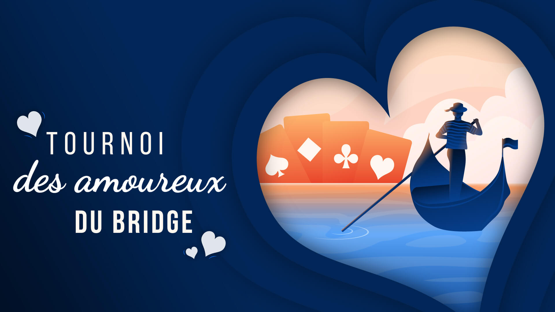 Un tournoi pour les amoureux du bridge ! - Blog Funbridge