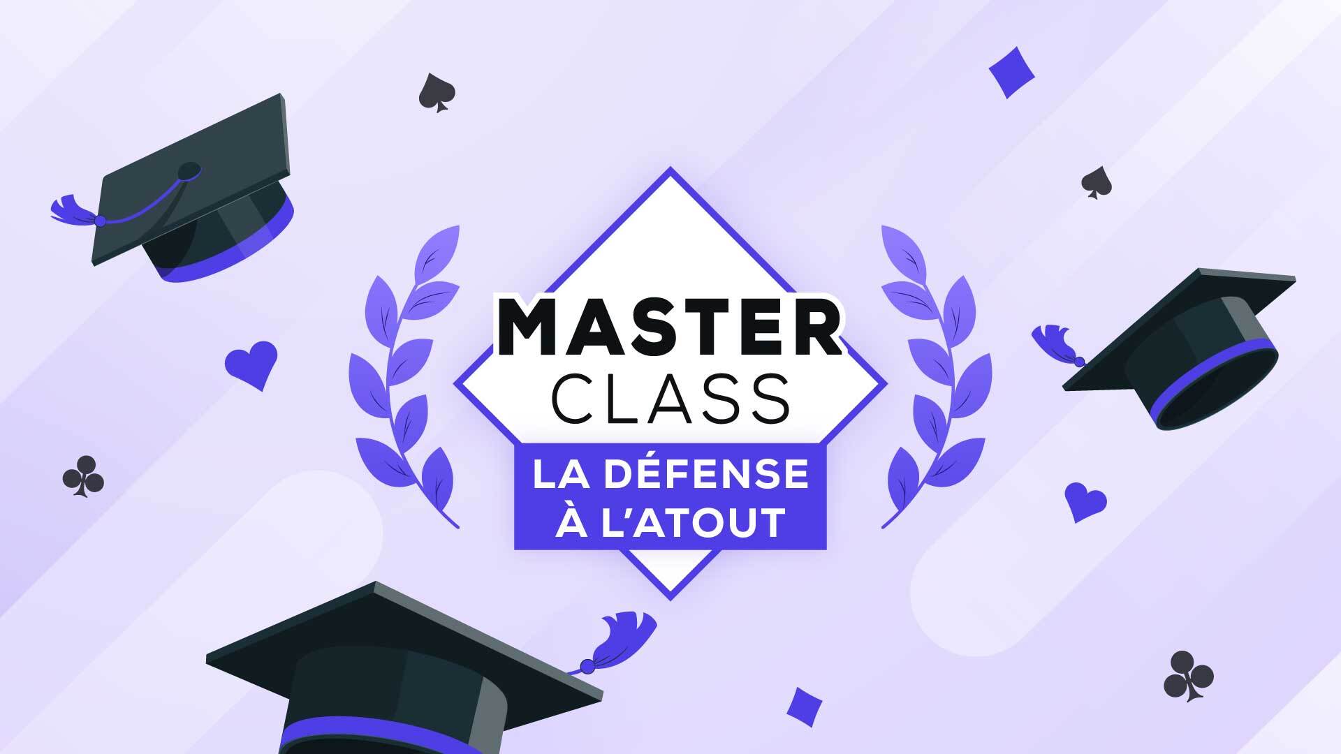 Masterclass - La défense à l’atout - Blog Funbridge