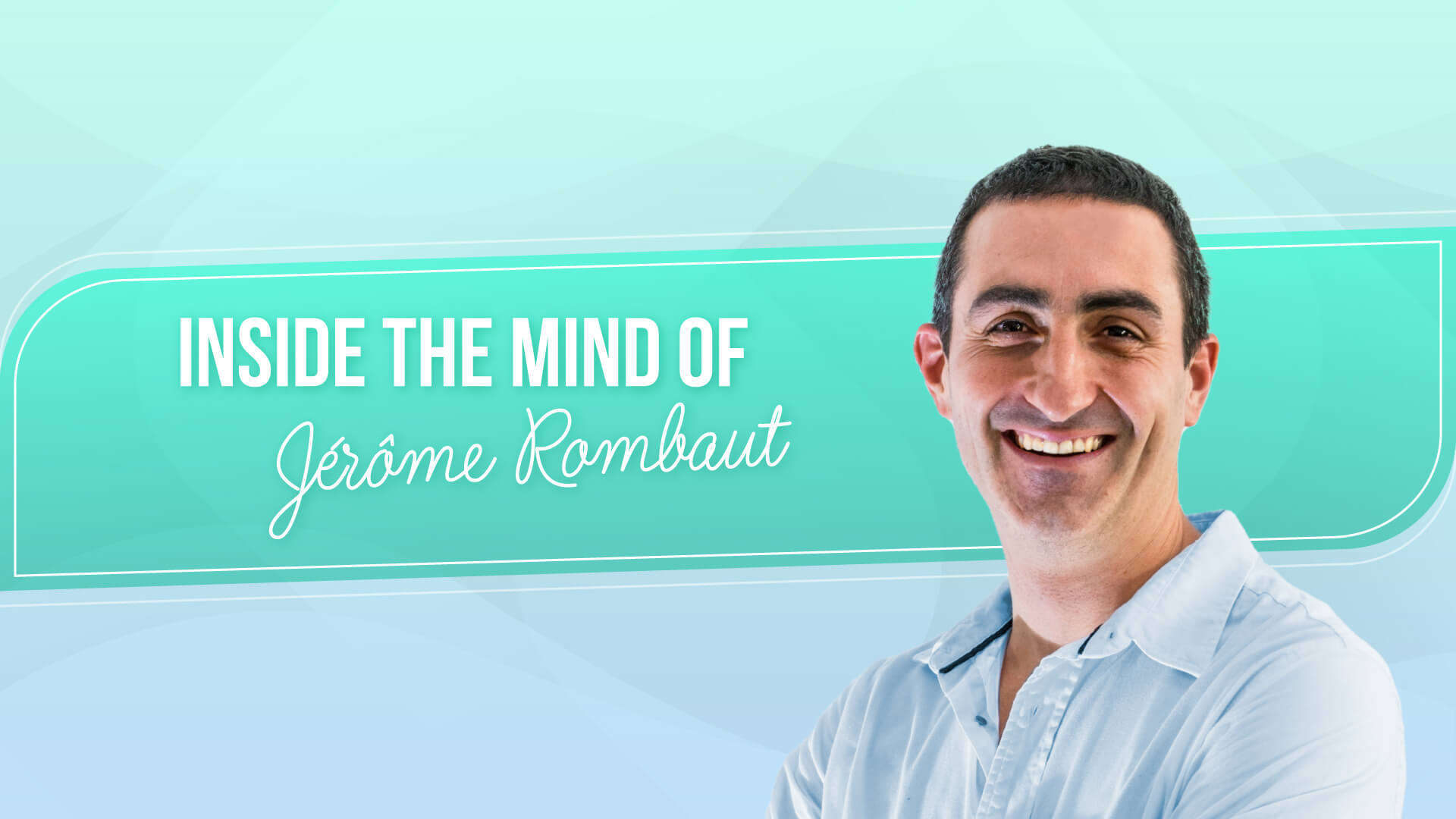 National Division: In Jérôme Rombaut’s Mind [Part 2] – Funbridge Blog