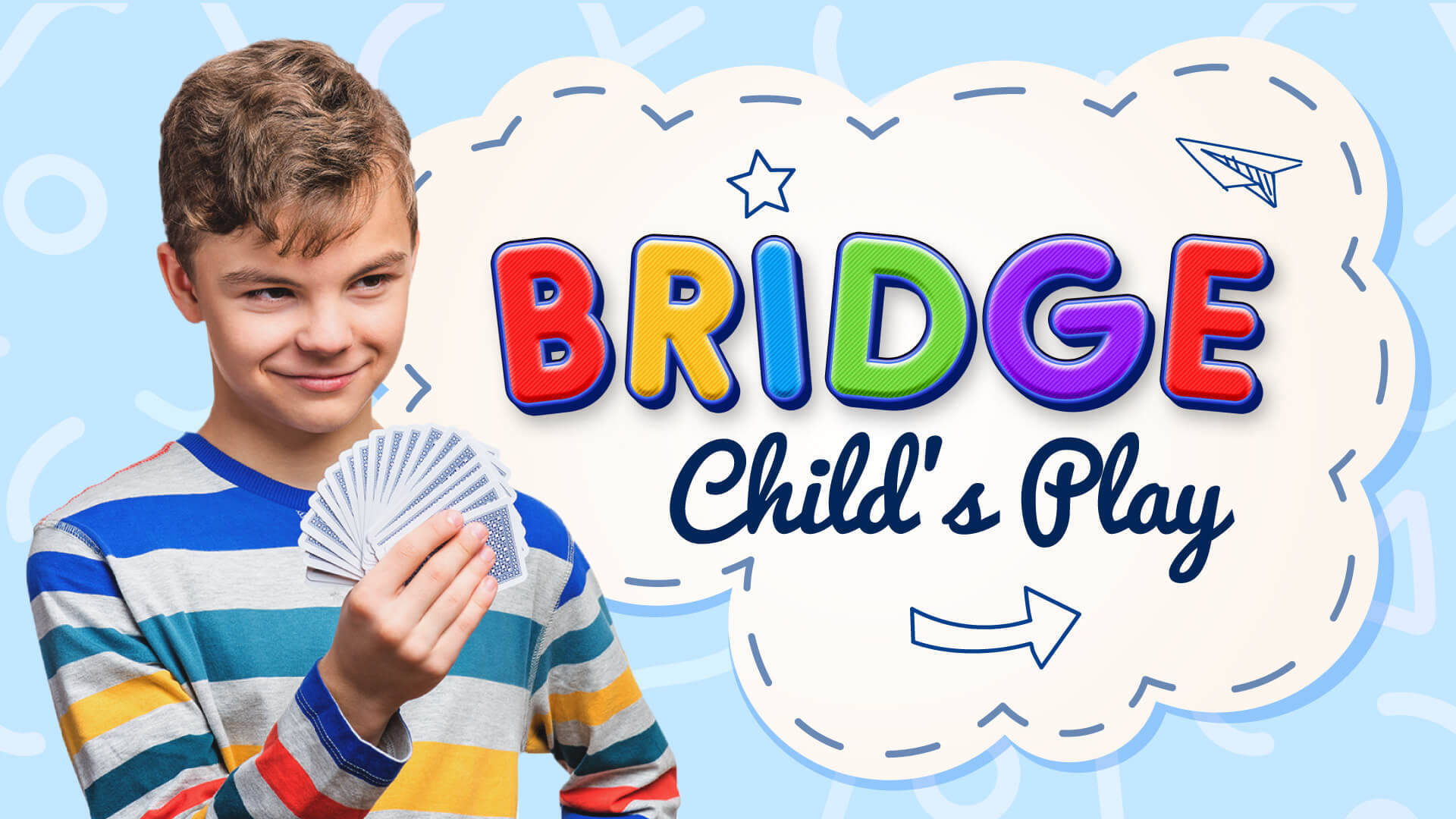 Bridge: Child’s Play - Blog Funbridge